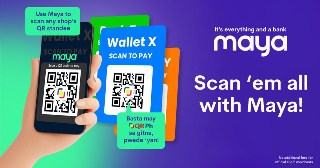 Maya Now Accepts AUB, GCash, Metrobank, and Unionbank QR Payments!