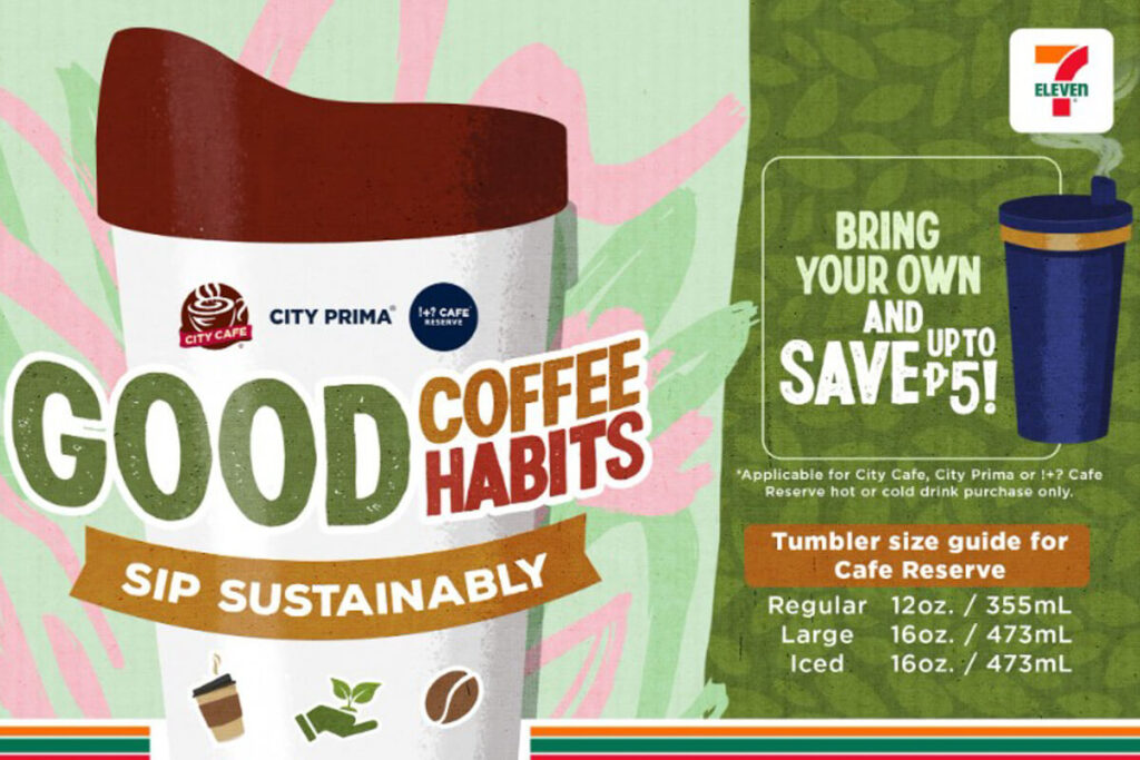 7-Eleven’s Good Coffee, Good Habits Campaign: Sip, Save, and Sustain ...