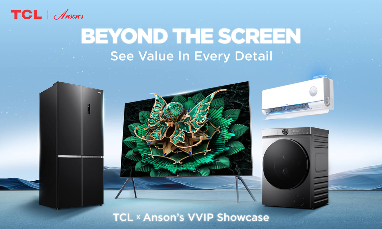 Beyond The Screen: TCL & Anson’s VVIP Showcase Celebrates Enduring ...